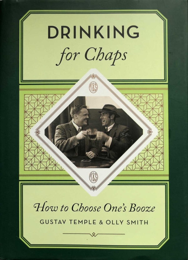 Drinking For Chaps - The Chap